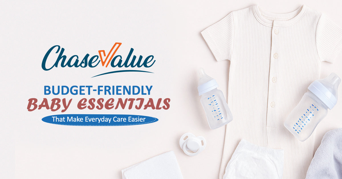 Budget-Friendly Baby Essentials for New Parents – Chase Value